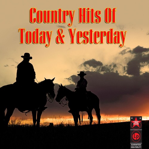 Country Hits of Today & Yesterday by Various Artists - Pandora