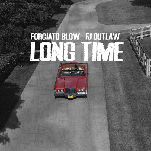 Forgiato Blow & FJ Outlaw on Pandora | Radio, Songs & Lyrics