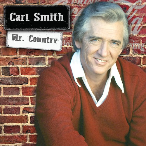 Carl Smith on Pandora | Radio, Songs & Lyrics