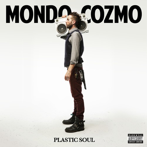 Plastic Soul by Mondo Cozmo - Pandora