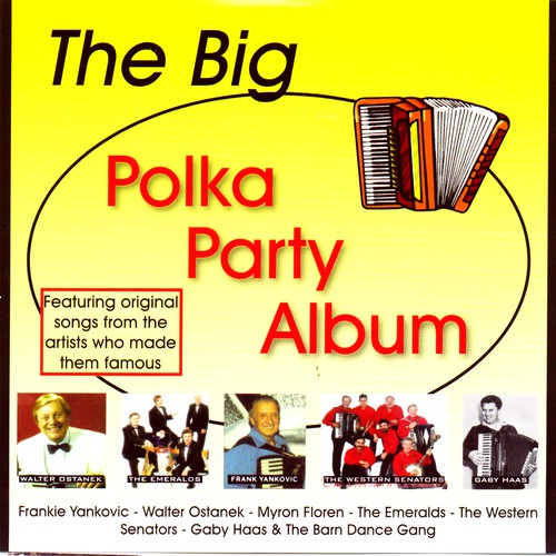 Big Polka Party Album by Various Artists - Pandora