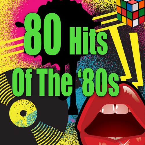 80 Hits of the '80s by Various Artists - Pandora
