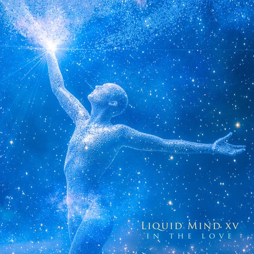 Liquid Mind XV: In the Love by Liquid Mind - Pandora