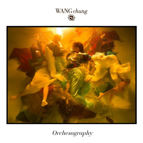 Orchesography by Wang Chung - Pandora
