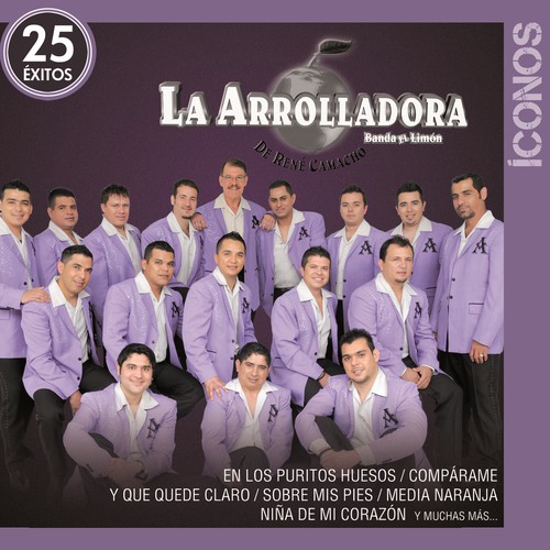Íconos 25 Éxitos by La Arrolladora Banda El Limón De René Camacho - Pandora