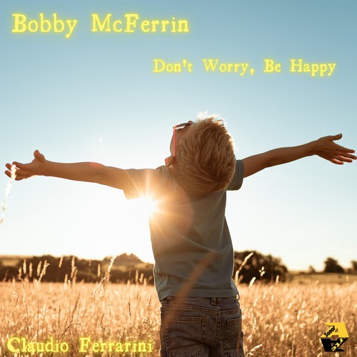 Bobby McFerrin: Don't Worry, Be Happy (Arr. for flute by Claudio ...
