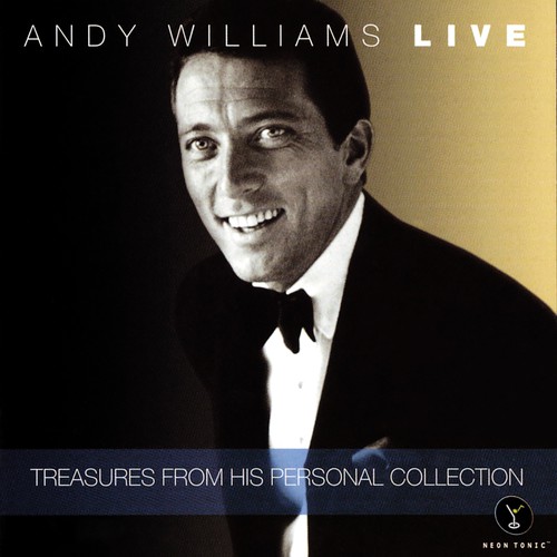On The Street Where You (Live) by Andy Williams - Pandora