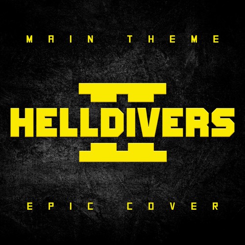 Helldivers 2 - Main Theme - A Cup of Liber-Tea (Epic Cover) by L ...