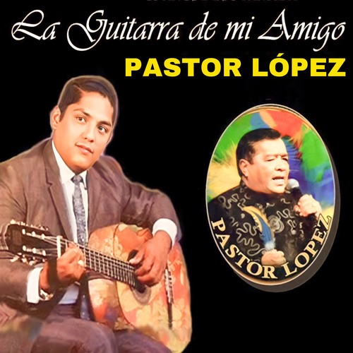 Pastor Lopez on Pandora | Radio, Songs & Lyrics