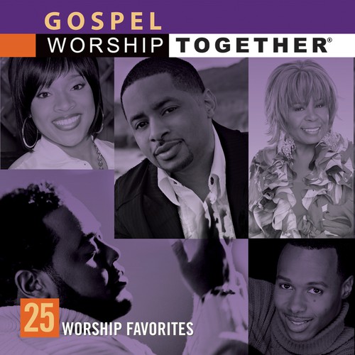 Gospel: 25 Worship Favorites by Various Artists - Pandora