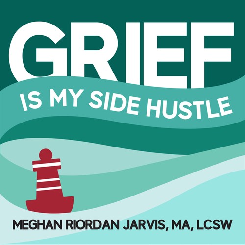 Grief Is My Side Hustle Podcast Ep. 150. The Art of Losing: Barri ...