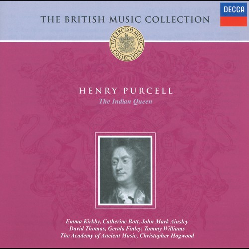 The Indian Queen, Z. 630 / Act 3: Purcell: The Indian Queen, Z. 630 - Ed A. Pinnock, M. Laurie ...