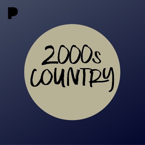 2000s Country Music - Listen to 2000s Country - Free on Pandora ...