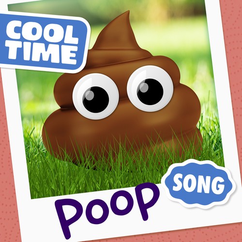 Poop Song by Cooltime (Children's) - Pandora