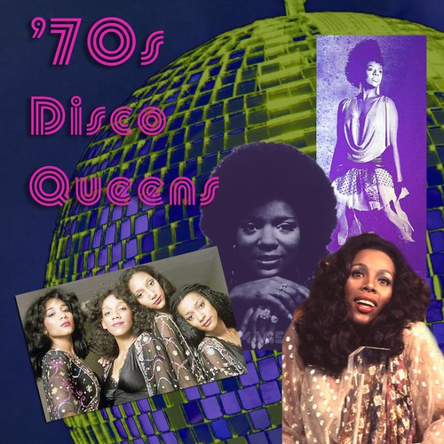 '70s Disco Queens by Various Artists - Pandora