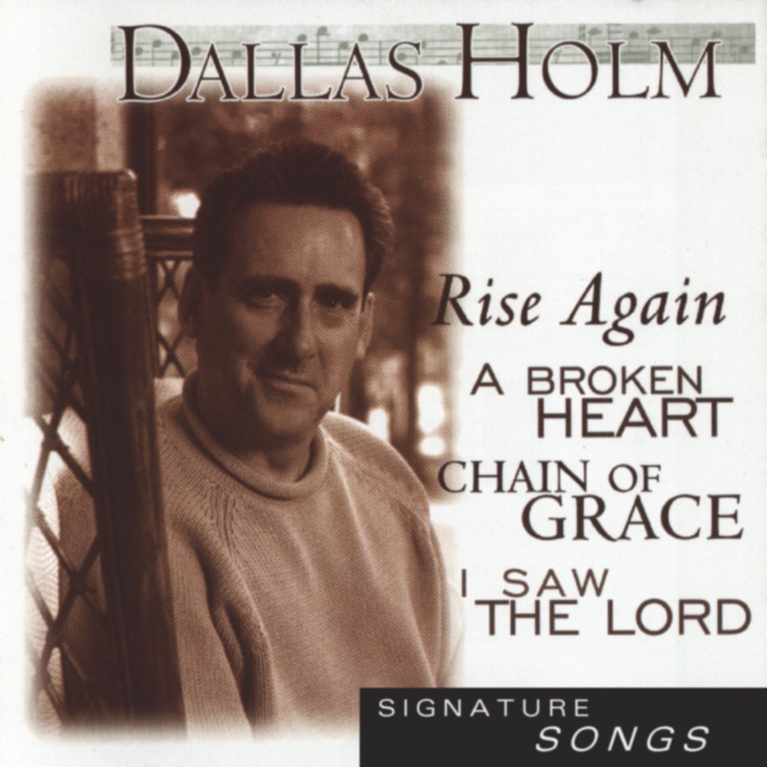 Rise Again by Dallas Holm - Pandora