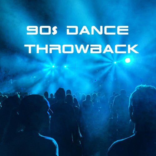 90s Dance Throwback by Various Artists - Pandora