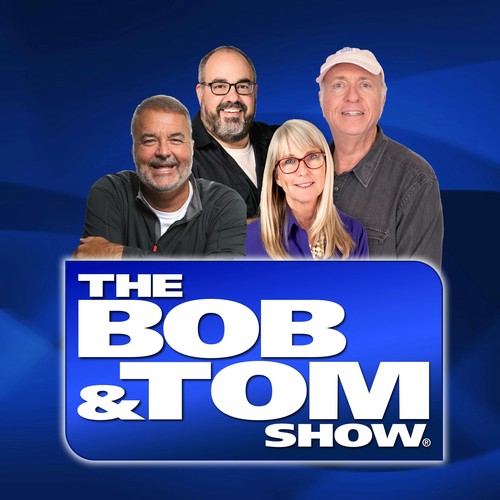 The BOB & TOM Show Free Podcast Podcast The BOB & TOM Show - June 10 ...