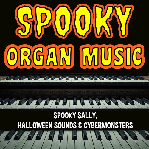 Halloween Creepy Pipe Organ by Spooky Sally, Halloween Sounds ...