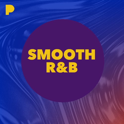 Smooth R&B Music - Listen to Smooth R&B - Free on Pandora Internet Radio