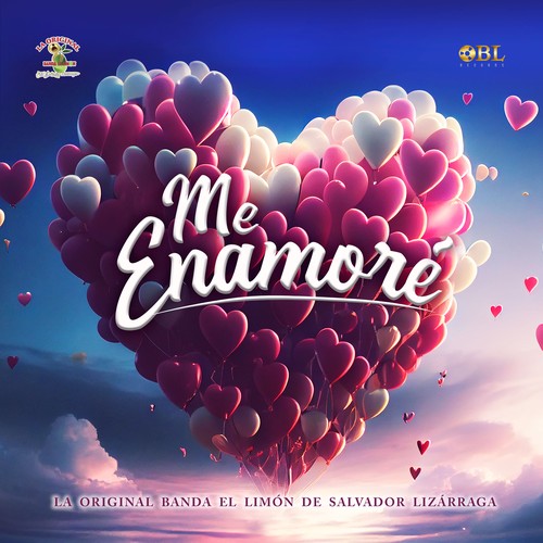 Me Enamoré by La Original Banda El Limón de Salvador Lizárraga - Pandora