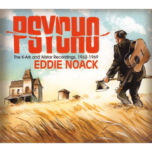 Psycho by Eddie Noack - Pandora