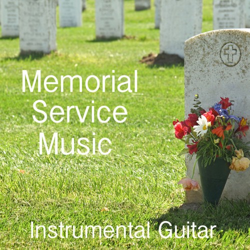 Funeral Music for Memorial Service: Instrumental Guitar by Funeral ...