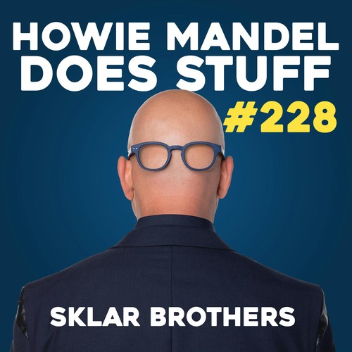 Howie Mandel Does Stuff Podcast Podcast Howie Mandel Shocked at Bill ...