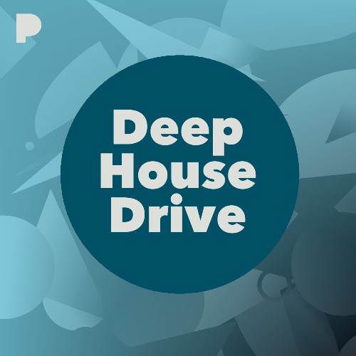 Deep House Drive Music - Listen to Deep House Drive - Free on Pandora ...