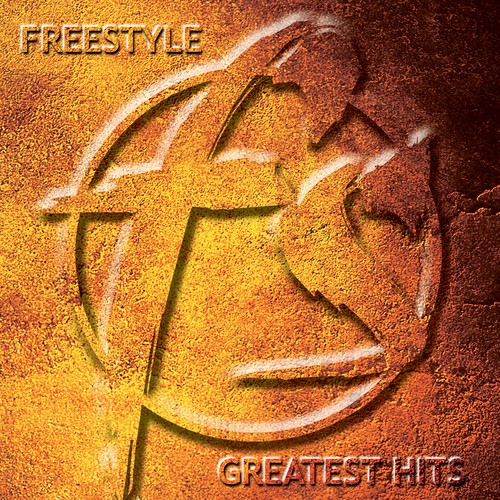 Freestyle Greatest Hits by Freestyle (Philipines) - Pandora
