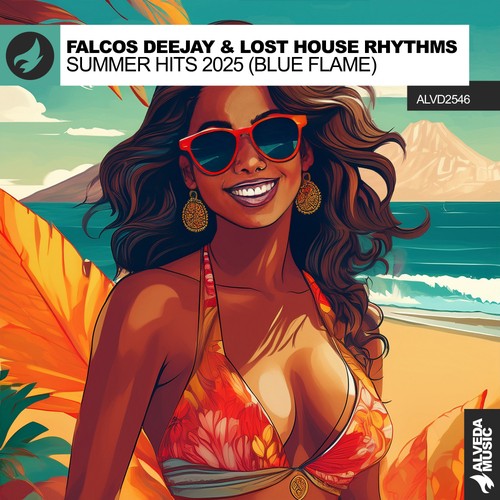 Summer Hits 2025 (Blue Flame) by Falcos Deejay & Lost House Rhythms - Pandora