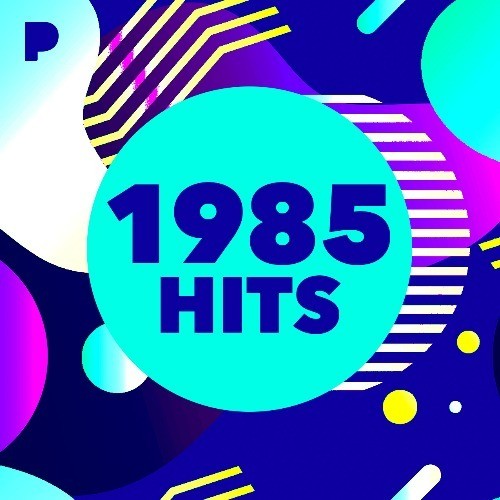 1985: Hits Music - Listen to 1985: Hits - Free on Pandora Internet Radio