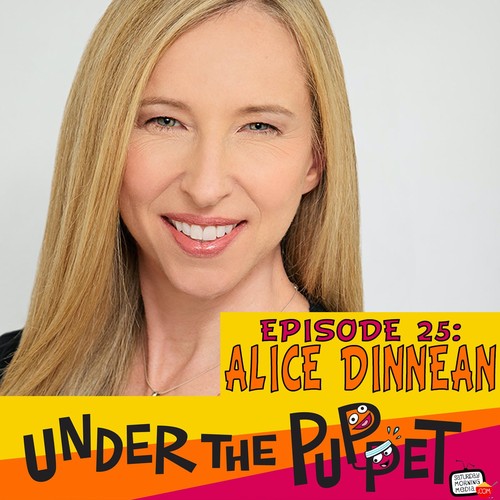 Under The Puppet Podcast - "24 - Alice Dinnean (Muppets, Sesame Street ...