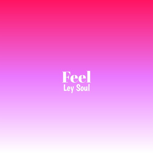 Ley Soul on Pandora | Radio, Songs & Lyrics