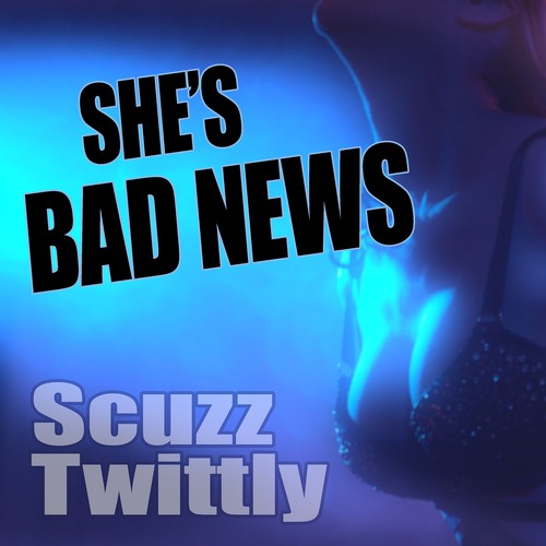 Scuzz Twittly on Pandora | Radio, Songs & Lyrics