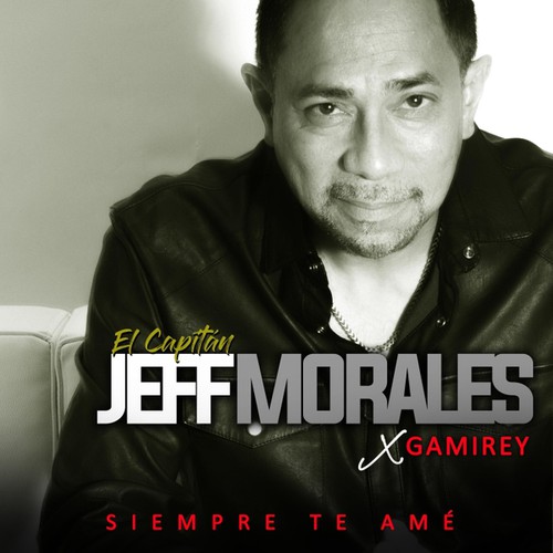 Jeff Morales on Pandora | Radio, Songs & Lyrics