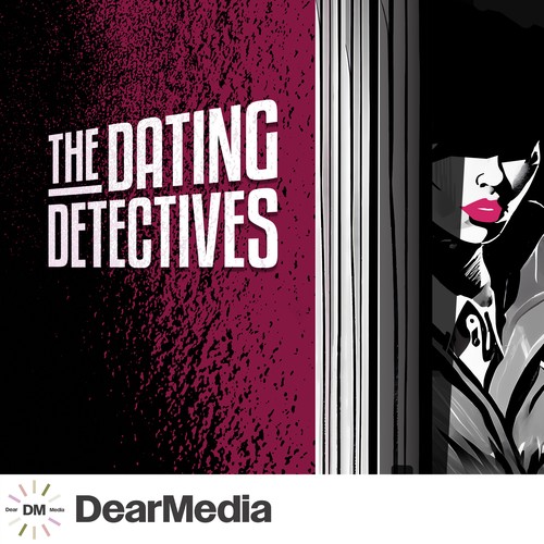 The Dating Detectives Podcast The Mobster Next Door | Now Playing on ...