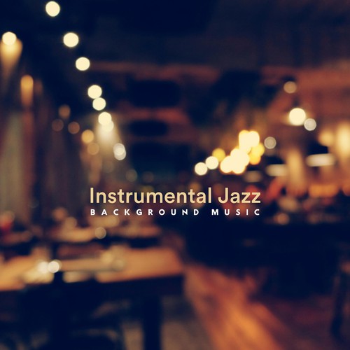 Instrumental Jazz Background Music by Various Artists - Pandora