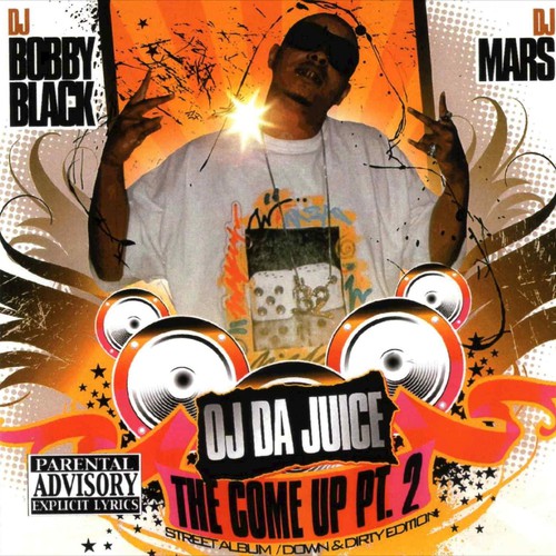 The Come Up, Pt. 2 by OJ Da Juiceman - Pandora