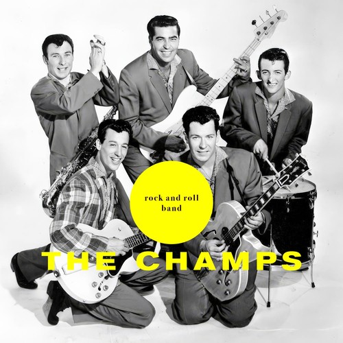 The Champs on Pandora | Radio, Songs & Lyrics