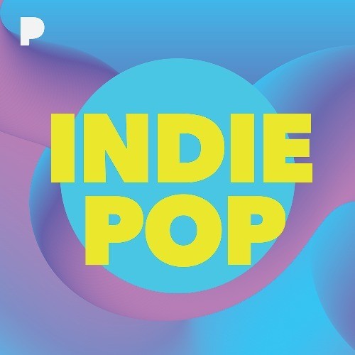 Indie Pop Music - Listen to Indie Pop - Free on Pandora Internet Radio