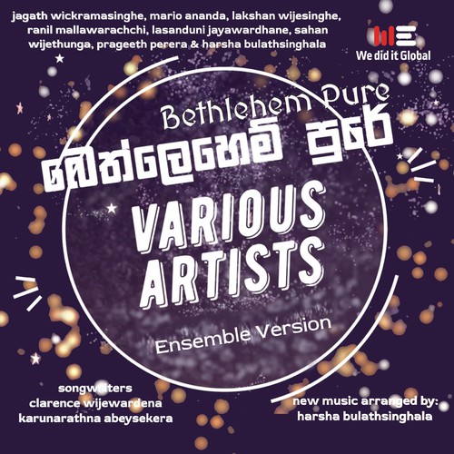 Bethlehem Pure (Ensemble Version) (feat. Sahan Hasthi, Prageeth Perera ...