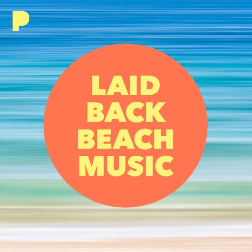 Laid Back Beach Music Music - Listen to Laid Back Beach Music - Free on ...