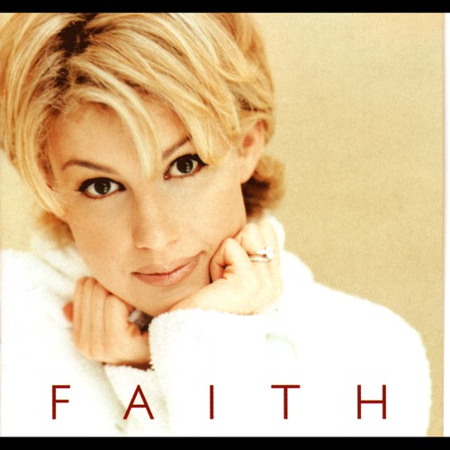 Faith by Faith Hill - Pandora