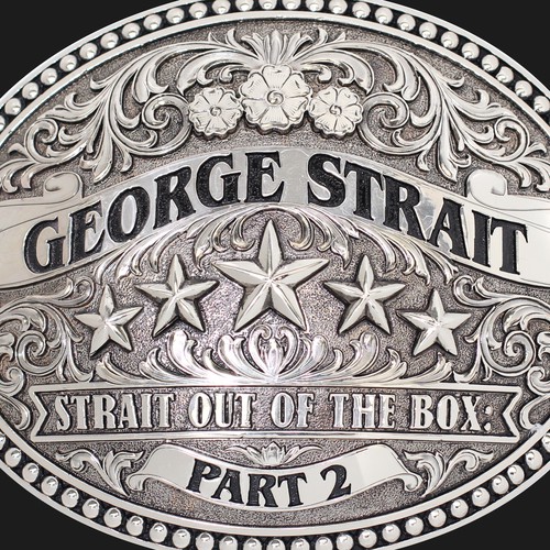Strait Out Of The Box: Part 2 by George Strait - Pandora