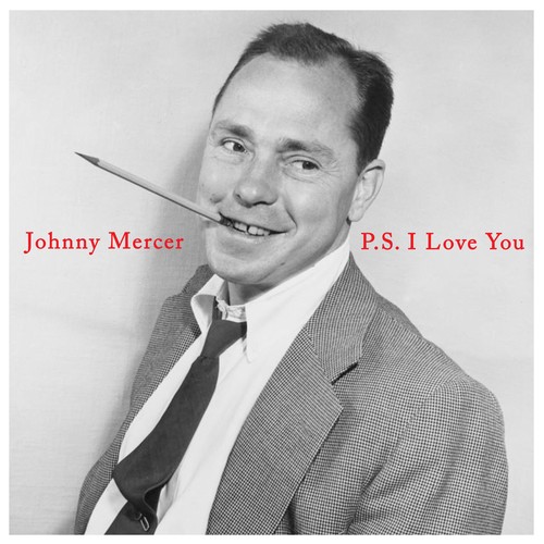 Johnny Mercer on Pandora | Radio, Songs & Lyrics