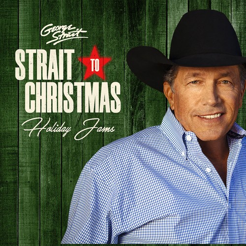 George Strait (Holiday) on Pandora | Radio, Songs & Lyrics