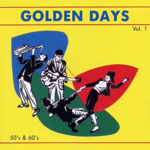 Golden Days, Vol. 1: 50's & 60's by Alain Pewzner, Christian Leroux ...