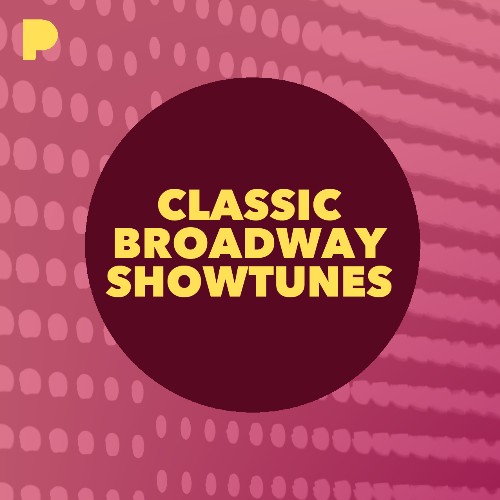 Classic Broadway Showtunes Music - Listen to Classic Broadway Showtunes ...