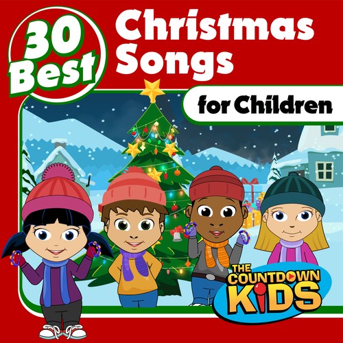 30 Best Christmas Songs for Children by The Countdown Kids (Children's ...